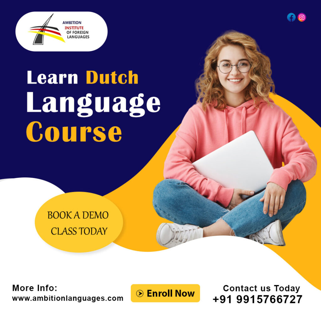 Dutch Language Classes in Jalandhar | Ambition Institute